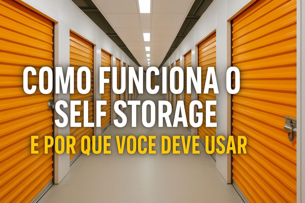 Como Funciona o Self Storage e Por Que Você Deve Usar - GRS